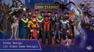 Enemy Design in Games: A Beginner's Guide